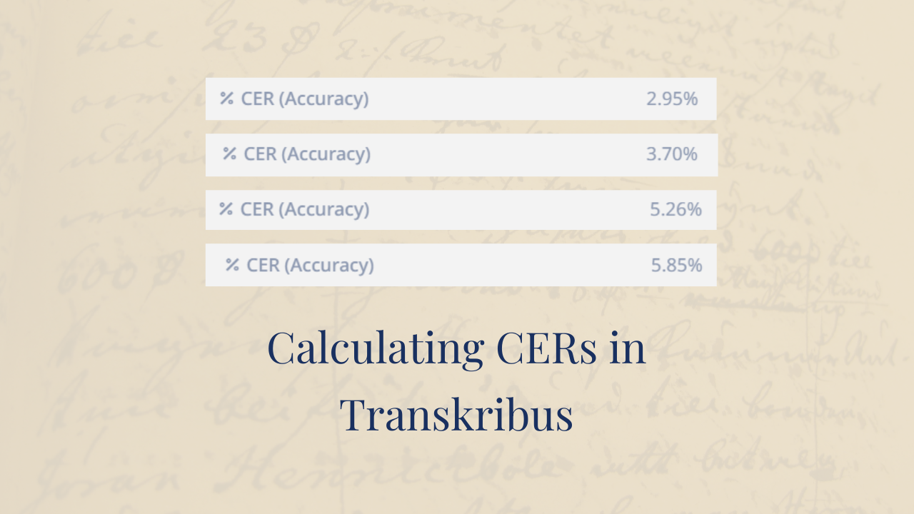 How is the CER calculated? | Transkribus Blog